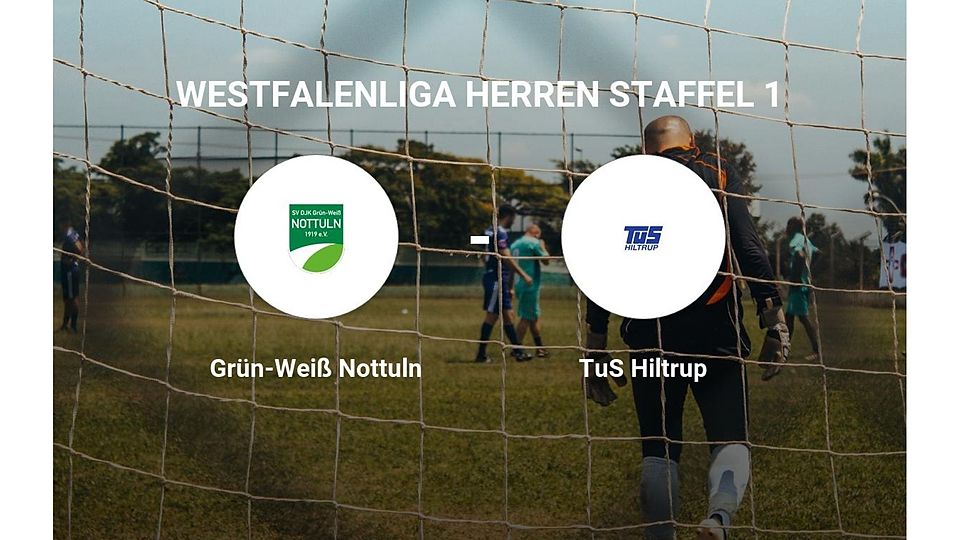 Heimsieg für TuS Hiltrup gegen Grün-Weiß Nottuln - FuPa
