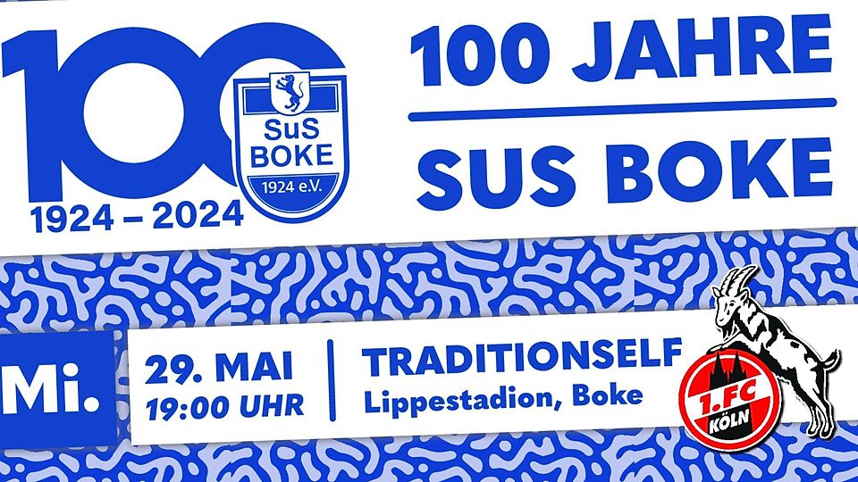 Zum 100-Jährigen: SuS Boke trifft auf die Traditionself des 1. FC Köln - FuPa