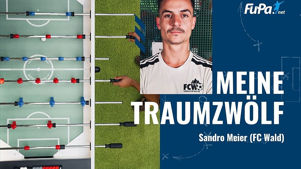 Traumzwölf von Sandro Meier: Ein Panzer, ein Magier & «Papi, my Hero» - FuPa