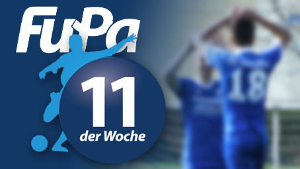 Diese Spieler stehen in der "Elf der Woche"! - FuPa