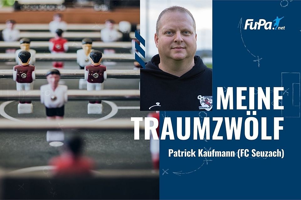 Traumzwölf von Patrick Kaufmann: Treue Seelen und ein Wandervogel - FuPa